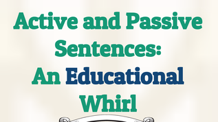 Active and Passive Sentences: An Educational Whirl at emaze Presentation