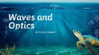 Waves and Optics at emaze Presentation