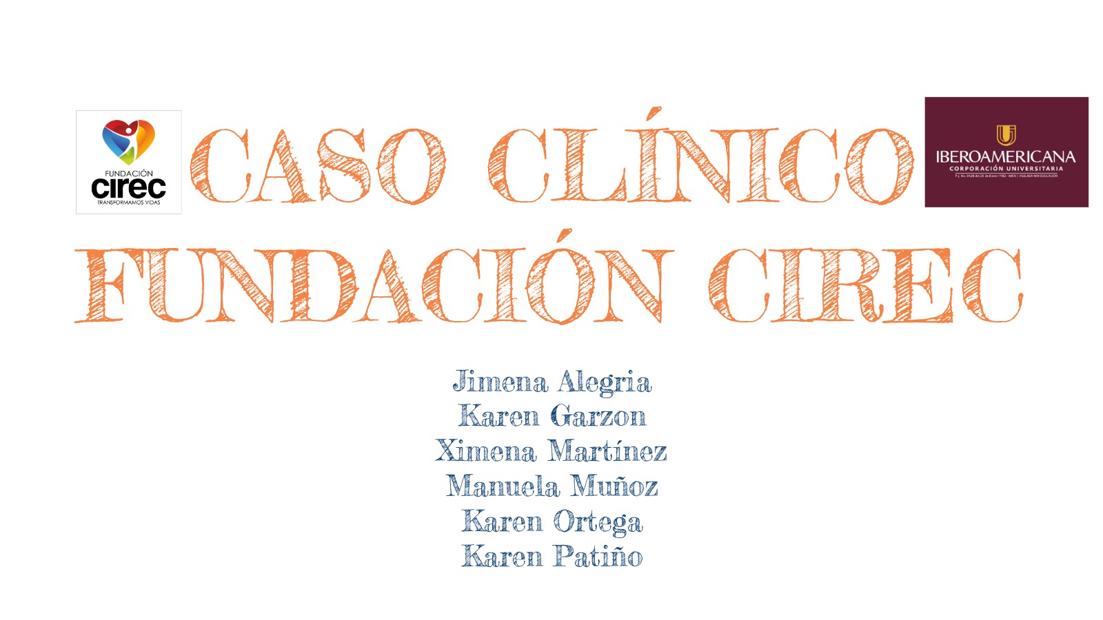 CASO CLÍNICO FUNDACIÓN CIREC at emaze Presentation