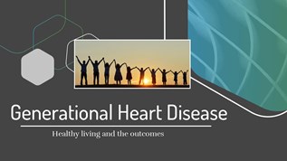 Generational Heart Disease at emaze Presentation