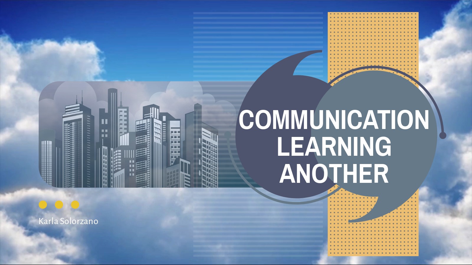 COMMUNICATION LEARNING another at emaze Presentation