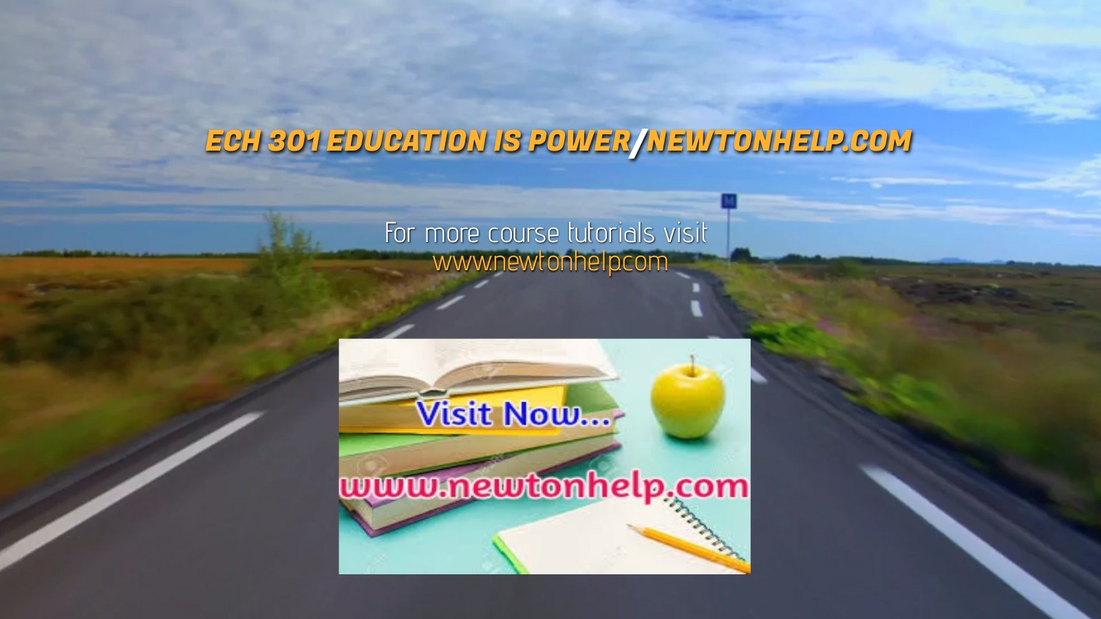 ECH 301 Education is Powernewtonhelp.com at emaze Presentation