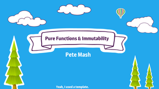 Pure Functions & Immutability at emaze Presentation