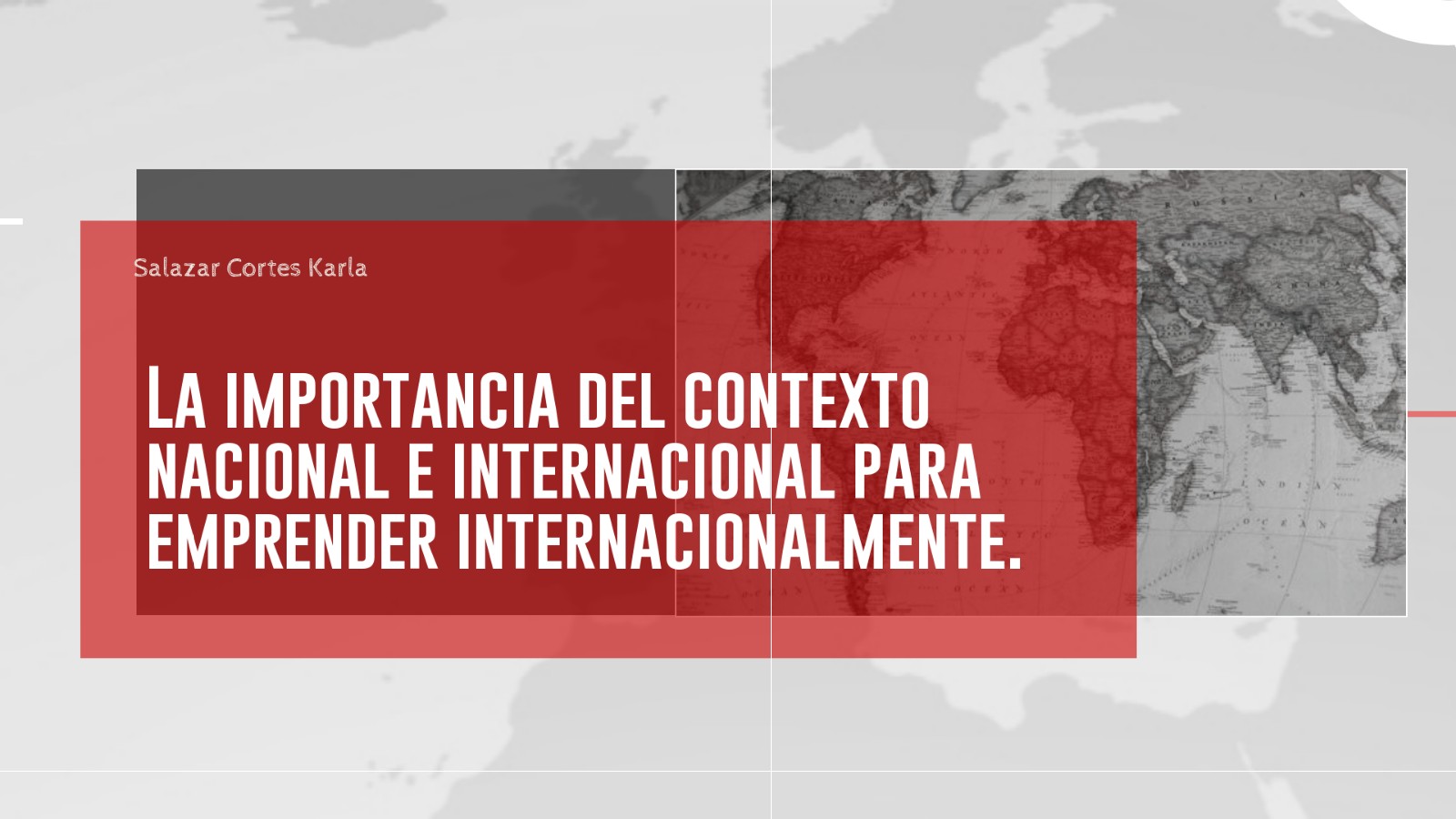 la importancia del contexto nacional e internacional para at emaze ...