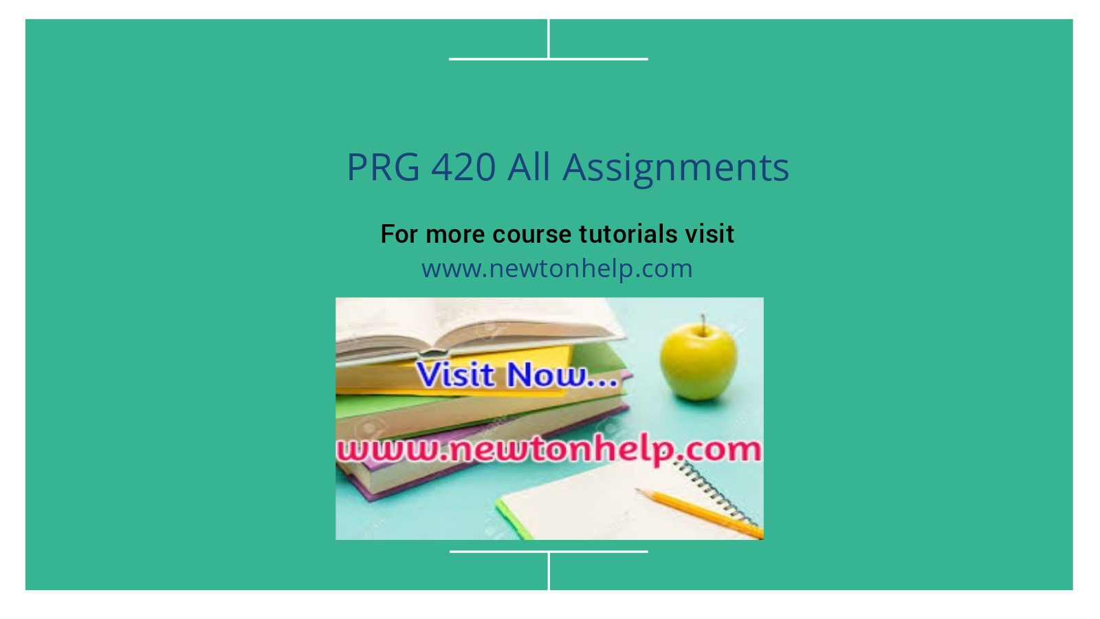 PRG 420 Doing by learnnewtonhelp.com at emaze Presentation