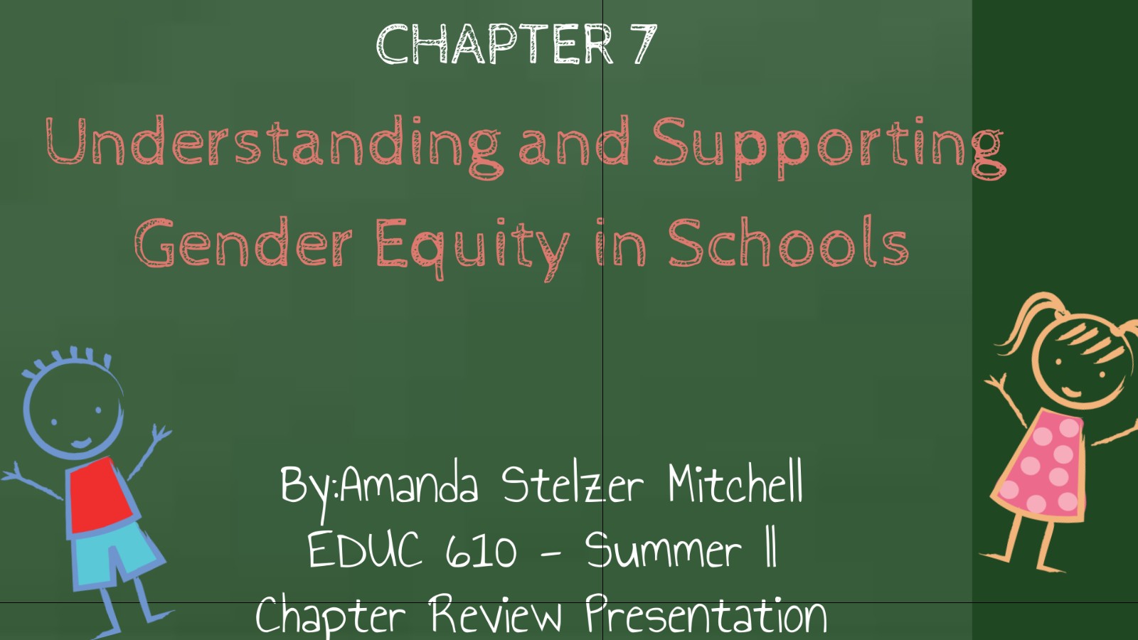 CHAPTER 7 Understanding and Supporting Gender Equity in at emaze Presentation
