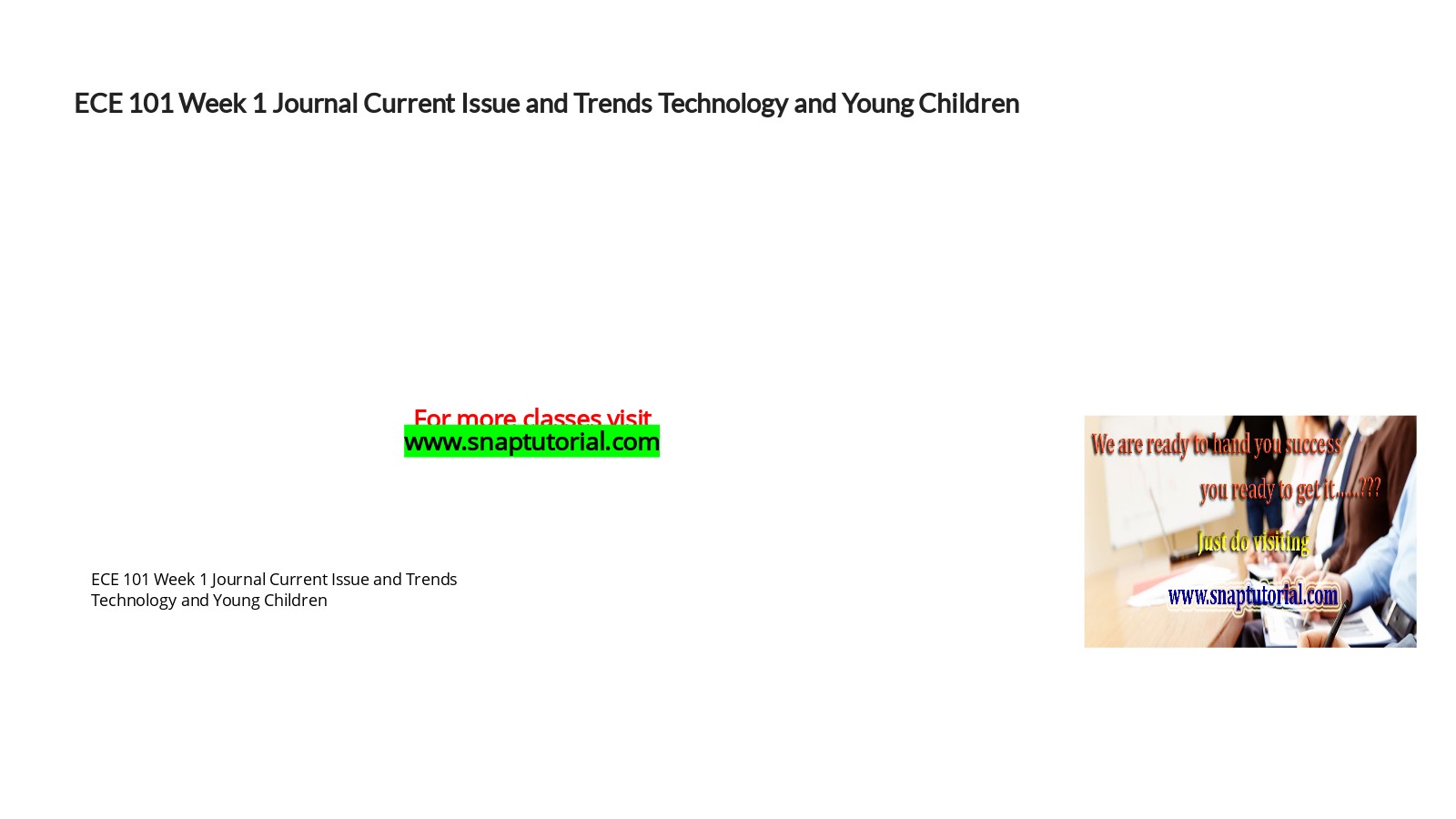 ECE 101 Education Organization snaptutorial.com at emaze Presentation