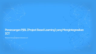 Presentasi Perancangan PjBL (Project Based Learning)-Batch 1.pptx at emaze Presentation