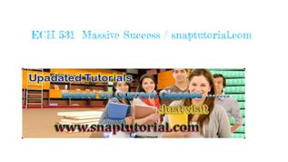 ECH 531 Massive Success snaptutorial.com at emaze Presentation