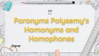 Paronyms Polysemy's Homonyms and at emaze Presentation