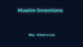 Muslim inventions at emaze Presentation