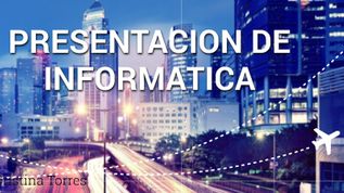 PRESENTACION DE INFORMATICA at emaze Presentation