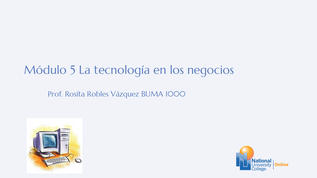 Módulo 5 Tecnología de un negocio BUMA 1000.pptx at emaze Presentation