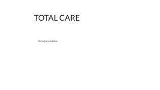 TOTAL CARE at emaze Presentation