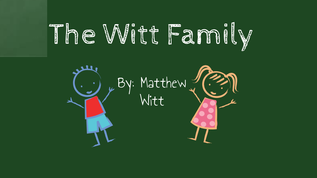The Witt Family at emaze Presentation