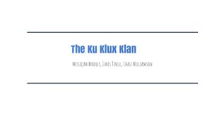 The Ku Klux Klan at emaze Presentation