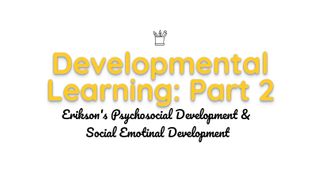 developmental learning part 2 at emaze Presentation