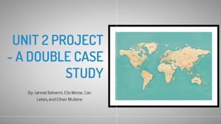 Unit 2 Project - A Double Case Study at emaze Presentation