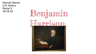 Benjamin Harrison at emaze Presentation