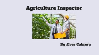 Agriculture Inspector at emaze Presentation