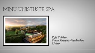 Minu unistuste spa at emaze Presentation