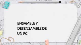 ensamble y desensamble de un pc at emaze Presentation