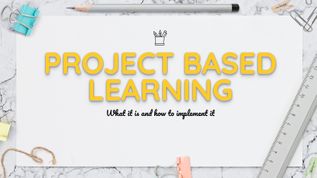 PROJECT BASED LEARNING at emaze Presentation