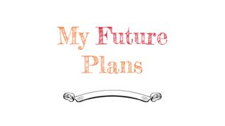My Future Plans at emaze Presentation