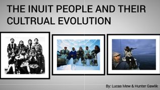 The Inuit PEOPLE and Their cultrual EVOLUTION at emaze Presentation