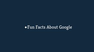 Fun Facts About Google at emaze Presentation