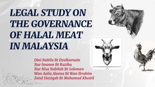 LEGAL STUDY ON THE GOVERNANCE OF HALAL MEAT IN MALAYSIA at emaze ...