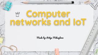 Computer networks and IoT at emaze Presentation