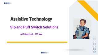 Assistive Technology Sip & Puff at emaze Presentation