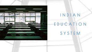 INDIAN EDUCATION SYSTEM at emaze Presentation