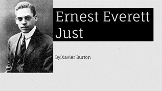 Ernest Everett Just at emaze Presentation