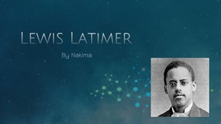 Lewis Latimer at emaze Presentation