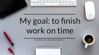 My goal: to finish work on time at emaze Presentation