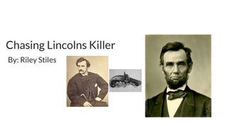Chasing Lincolns Killer at emaze Presentation