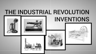 Industrial Revolution Inventions at emaze Presentation