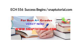 ECH 556 Success Begins snaptutorial.com at emaze Presentation