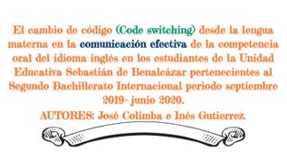 El cambio de código (Code switching) desde la lengua at emaze Presentation