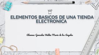 ELEMENTOS BASICOS DE UNA TIENDA ELECTRONICA at emaze Presentation