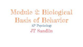 Module 2: Biological Basis of Behavior at emaze Presentation