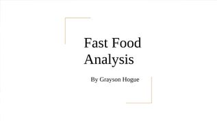 Fast Food Analysis at emaze Presentation