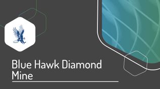 Blue HAWK dIAMOND Mine at emaze Presentation