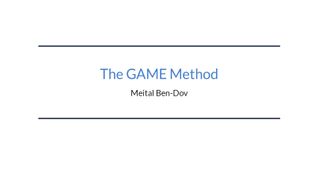 The GAME Method at emaze Presentation