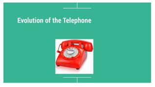 Evolution of the Telephone at emaze Presentation