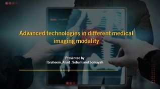 Advanced technologies in different medical imaging modality at emaze Presentation
