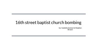 16th street baptist church bombing at emaze Presentation
