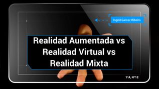 Realidad Aumentada vs Realidad Virtual vs Realidad Mixta at emaze Presentation